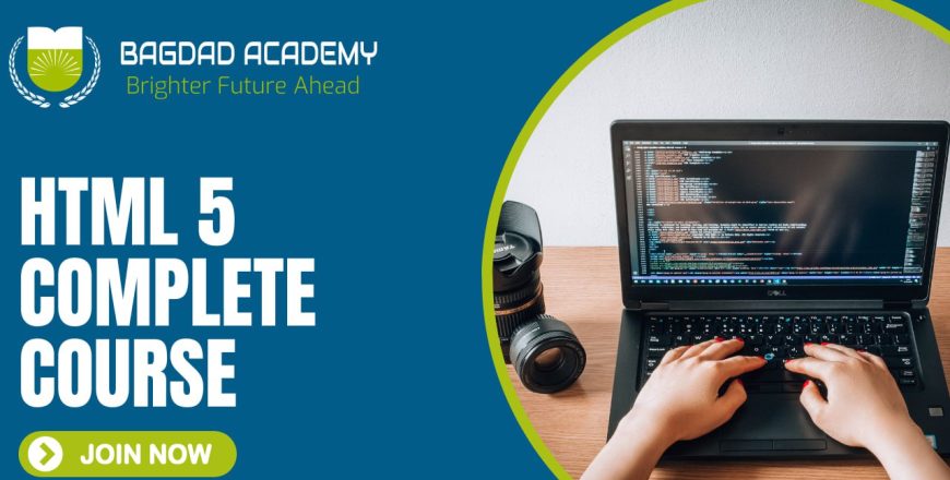 Modern HTML 5 Complete Course – Bagdad Academy